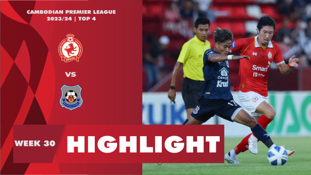 Highlight: Phnom Penh Crown FC (1-1) Preah Khan Reach Svay Rieng FC | CPL-WEEK30- Cambodian ...