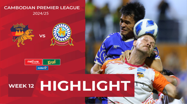Highlight: Angkor Tiger FC (4-1) Ministry of Interior FA | CPL-WEEK12 ...
